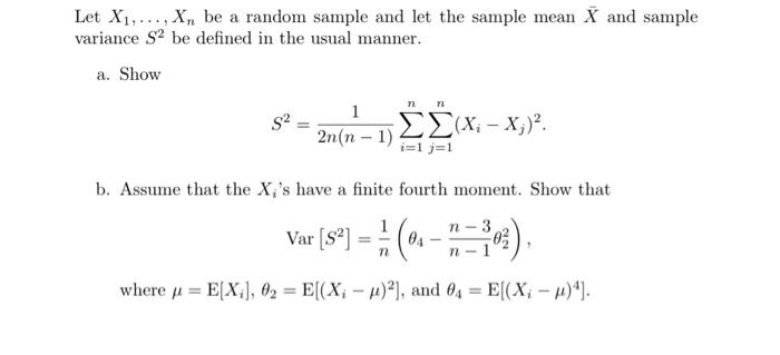 Solved Let X1,…,Xn be a random sample and let the sample | Chegg.com