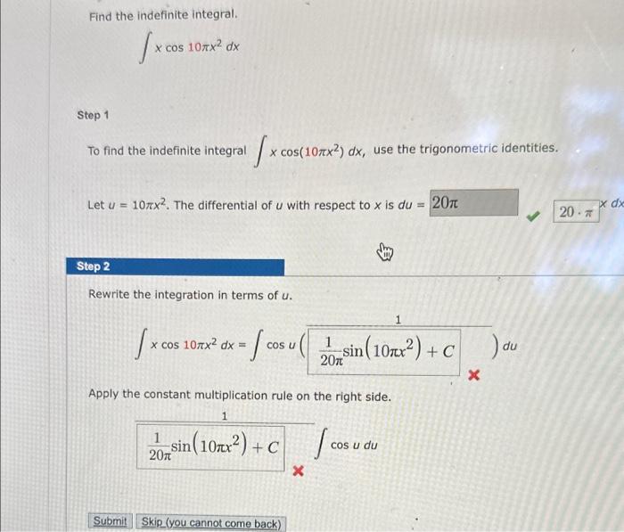 Solved Find the indefinite integral. √x co Step 1 x cos | Chegg.com