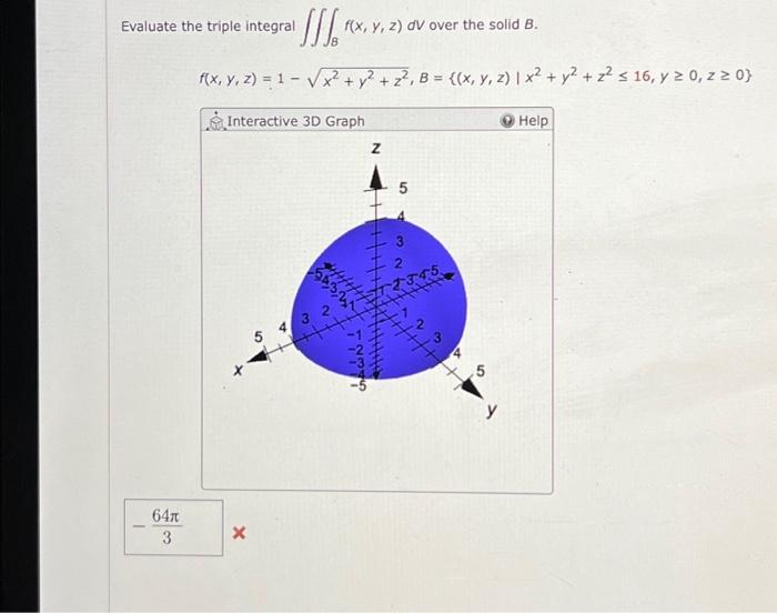 Solved Evaluate the triple integral III. f(x, y, z) = 1 | Chegg.com