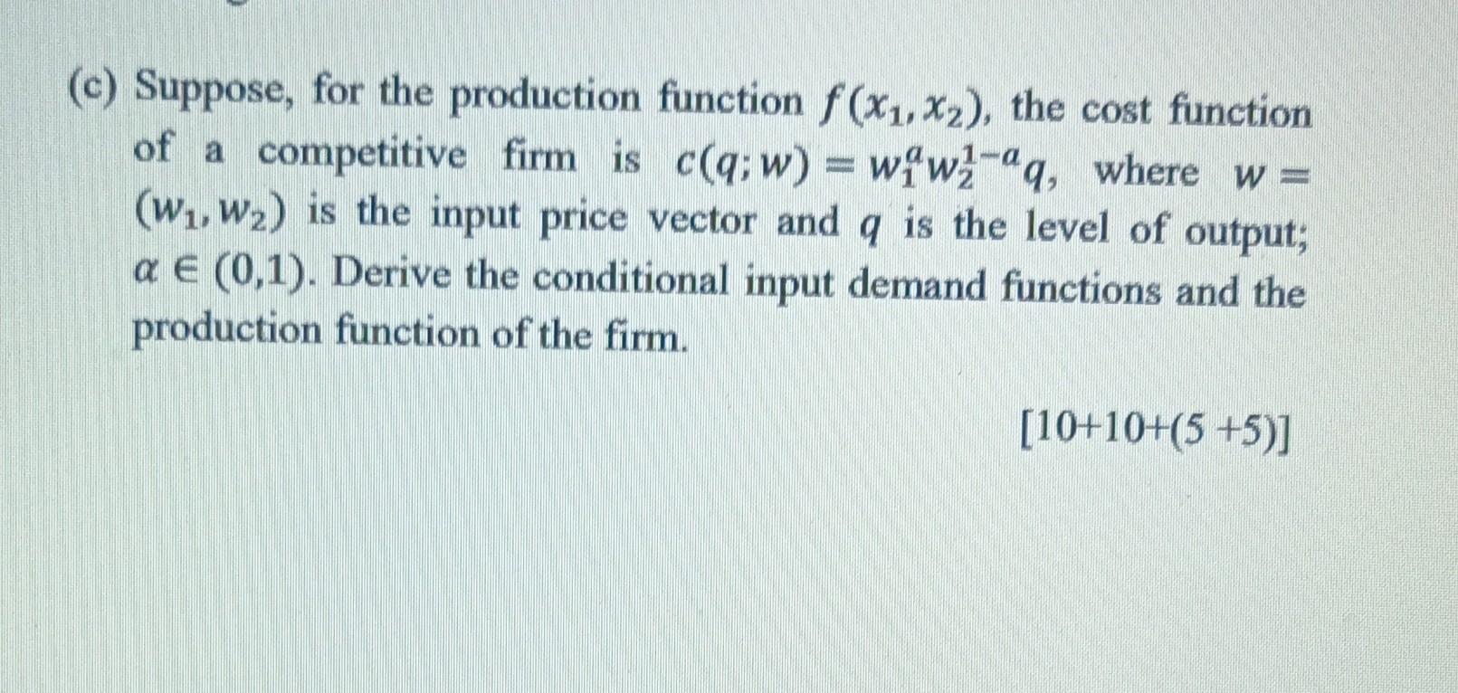Solved A Let The Input Demand Functions Of A 