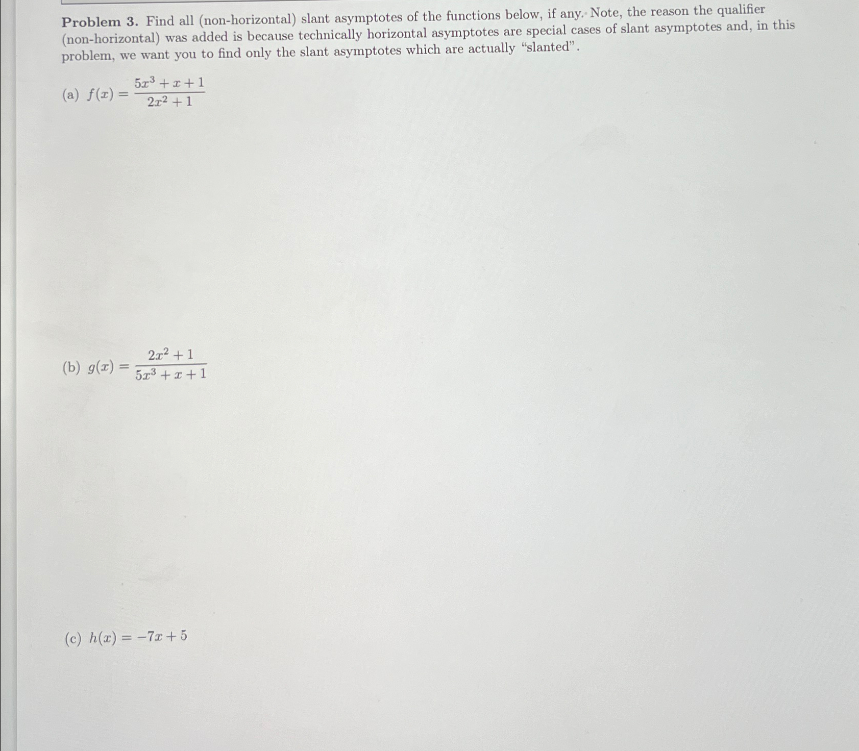 Solved Problem 3. ﻿Find all (non-horizontal) ﻿slant | Chegg.com