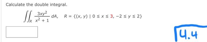 Solved Calculate the double integral. | Chegg.com