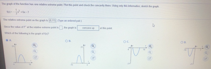 Solved The graph of the function has one relative extreme | Chegg.com