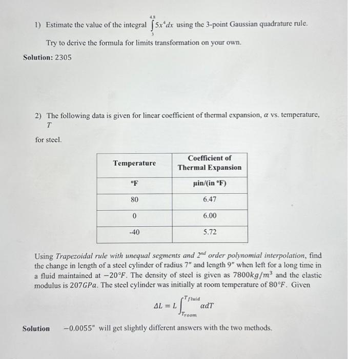 Solved 1) Estimate the value of the integral ∫3485x4dx using | Chegg.com