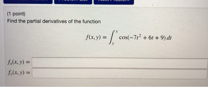 Solved (1 point) Find the partial derivatives of the | Chegg.com