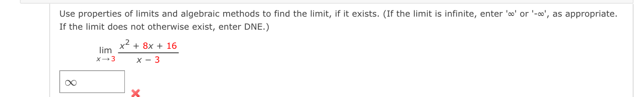 Solved Use properties of limits and algebraic methods to | Chegg.com