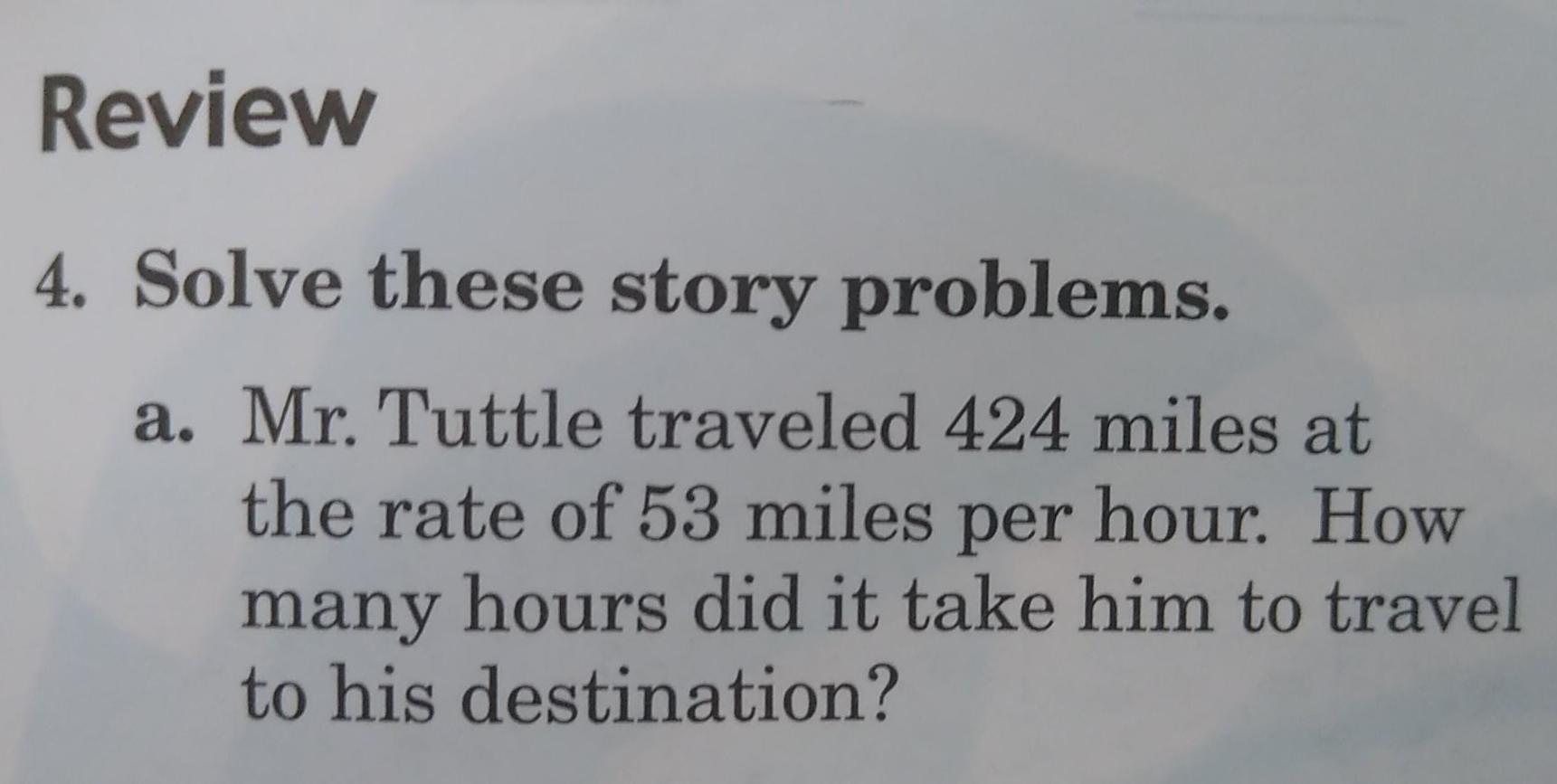 Solved Review 4. Solve these story problems. a. Mr. Tuttle | Chegg.com