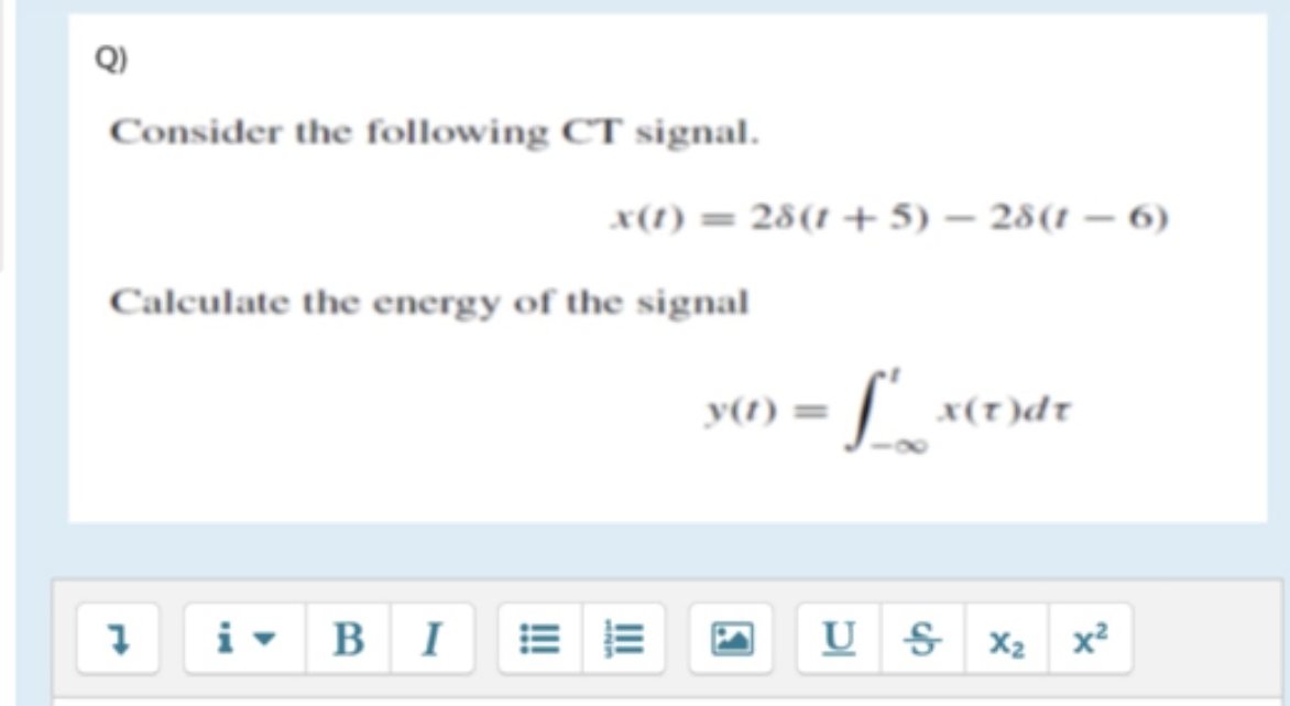Solved Q)Consider the following CT | Chegg.com