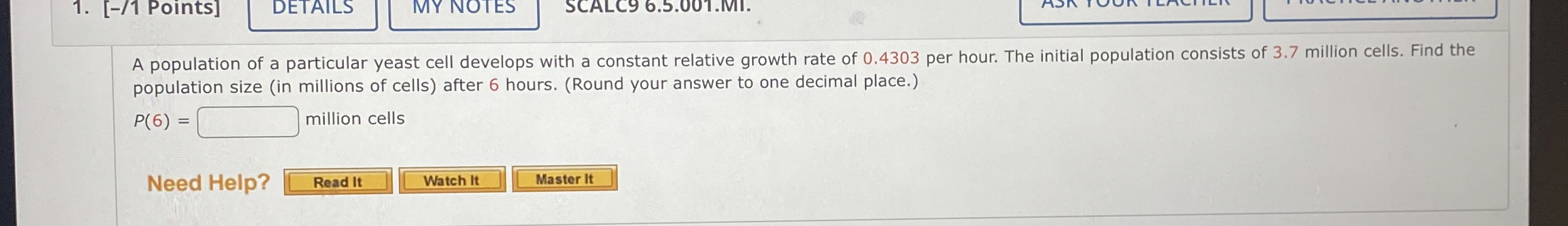 Solved [-/1 ﻿Points]A population of a particular yeast cell | Chegg.com