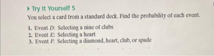 Solved Try it Yourself 5 You select a card from a standard | Chegg.com