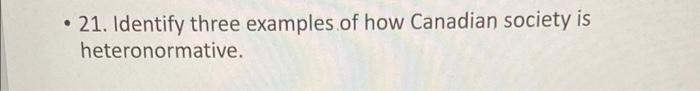 - 21. Identify three examples of how Canadian society | Chegg.com