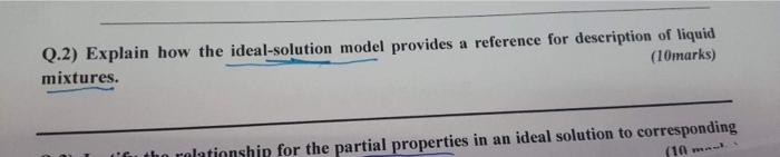 Solved Q.2) Explain how the ideal-solution model provides a | Chegg.com