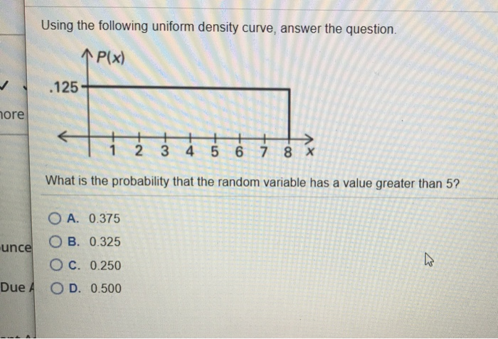Solved Using the following uniform density curve, answer the | Chegg.com