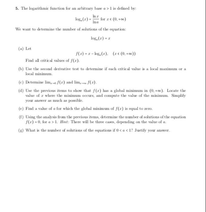 Solved 5. The logarithmic function for an arbitrary base a > | Chegg.com