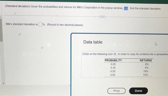 Solved (Standard deviation) Given the probabilities and | Chegg.com