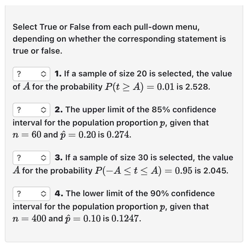 Solved Select True or False from each pull-down menu, | Chegg.com