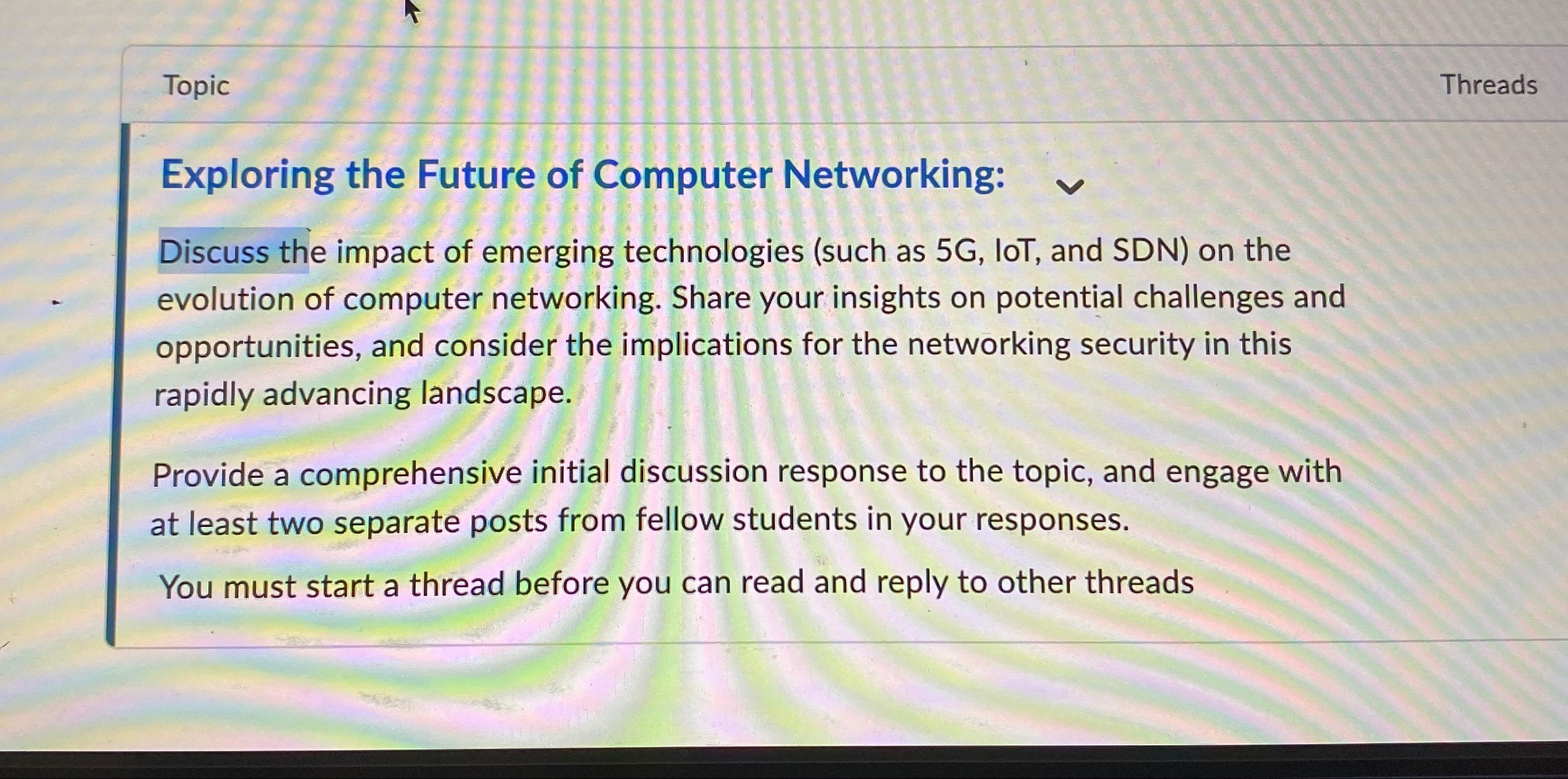 Solved TopicThreadsExploring the Future of Computer | Chegg.com