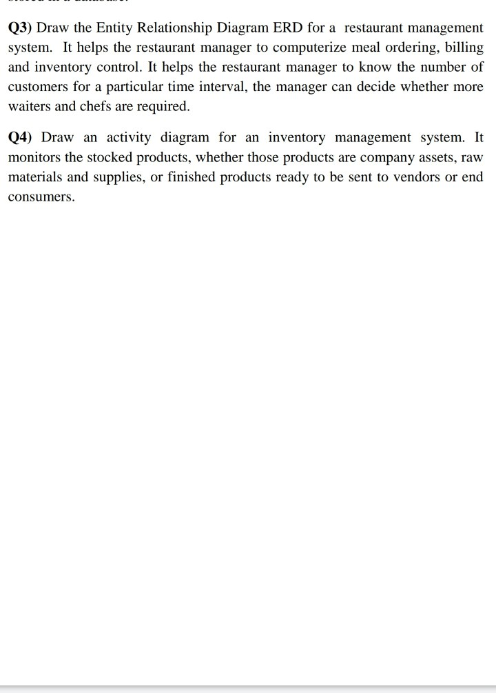 Solved (3) Draw the Entity Relationship Diagram ERD for a | Chegg.com
