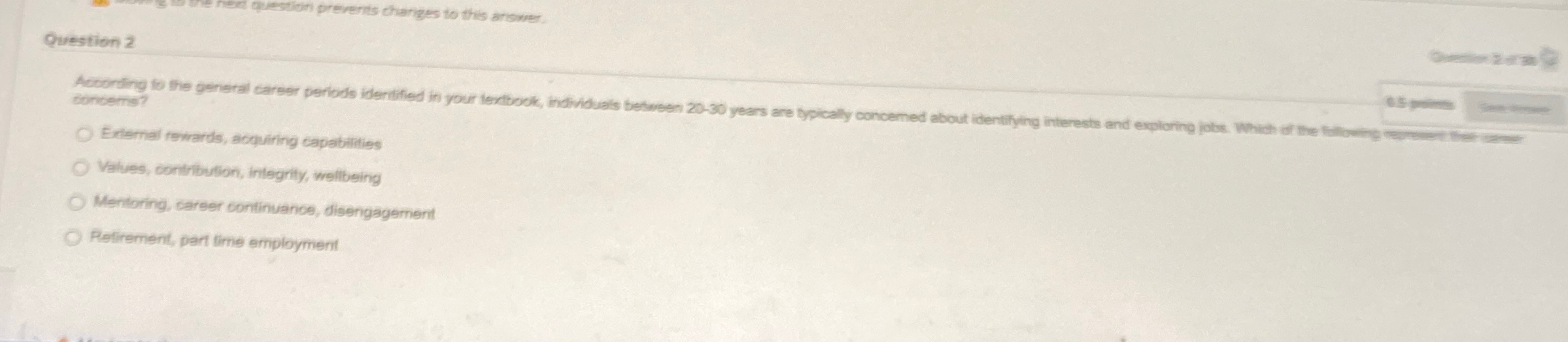 Solved According to the general career periods identified in | Chegg.com