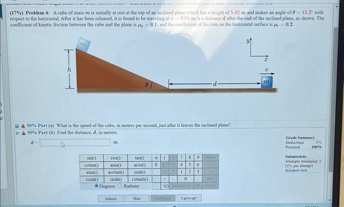 Solved (17\%) Problem 4: A cube of mass m is initially at | Chegg.com