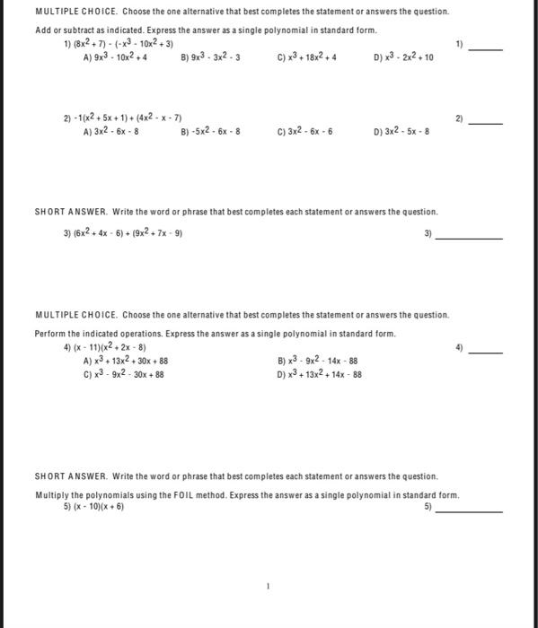 Solved MULTIPLE CHOICE. Choose the one alternative that best | Chegg.com