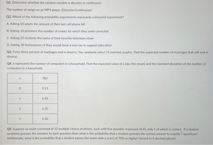Solved Q1. Determine whether the random variable is discrete | Chegg.com Solved Q1. Determine whether the random variable is discrete | Chegg.com