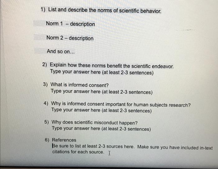 1) List and describe the norms of scientific | Chegg.com