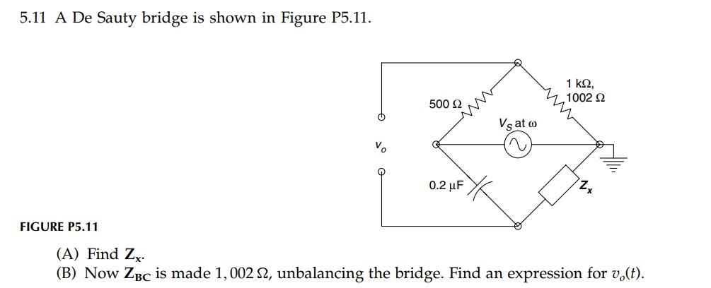 Solved 5.11 A De Sauty bridge is shown in Figure P5.11. 1 | Chegg.com