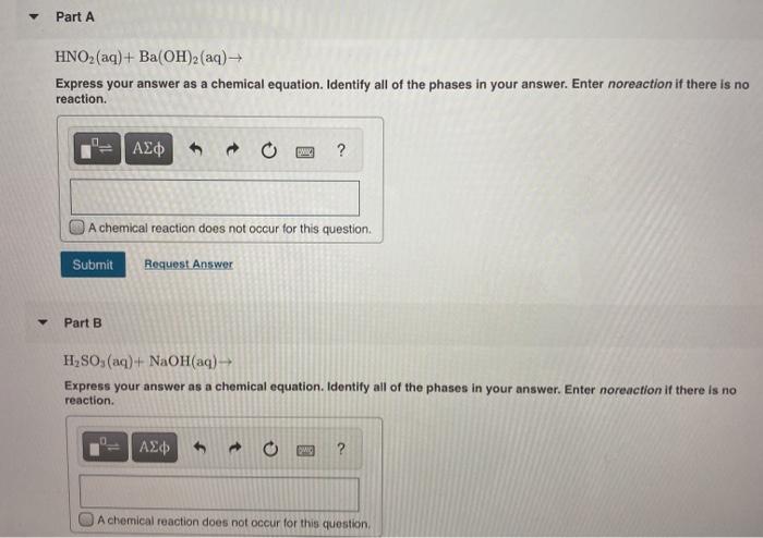 Solved Part A HNO2 (aq)+ Ba(OH)2(aq) → Express your answer | Chegg.com