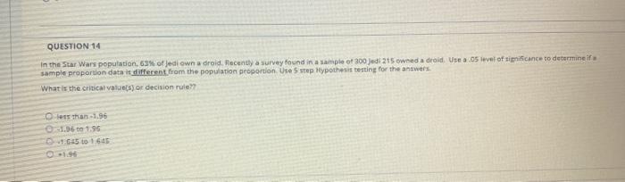 Solved QUESTION 14 In the Star Wars population, 63% of Jedi | Chegg.com