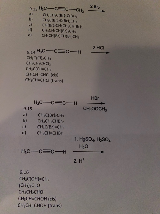 Solved 2 Br2 9.13 HECC=C-CH a) CH3CH2C(Br)2C(Br)2 b) | Chegg.com