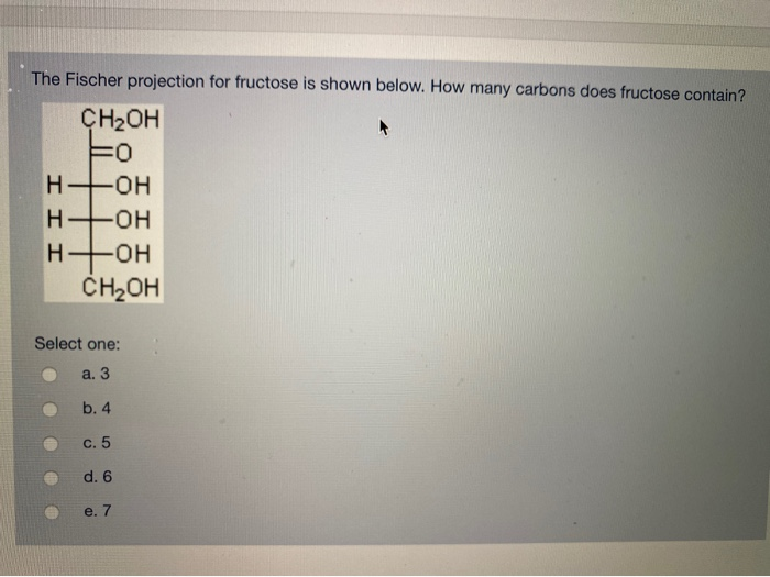 Solved The Fischer projection for fructose is shown below. | Chegg.com
