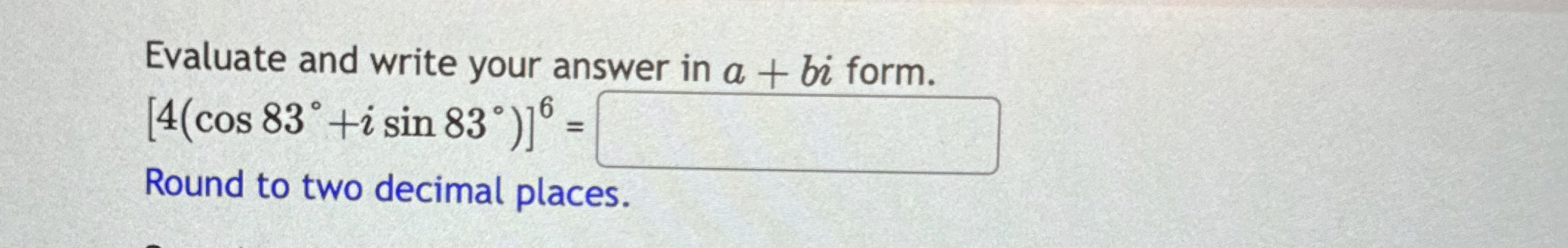 Solved Evaluate and write your answer in a+bi | Chegg.com