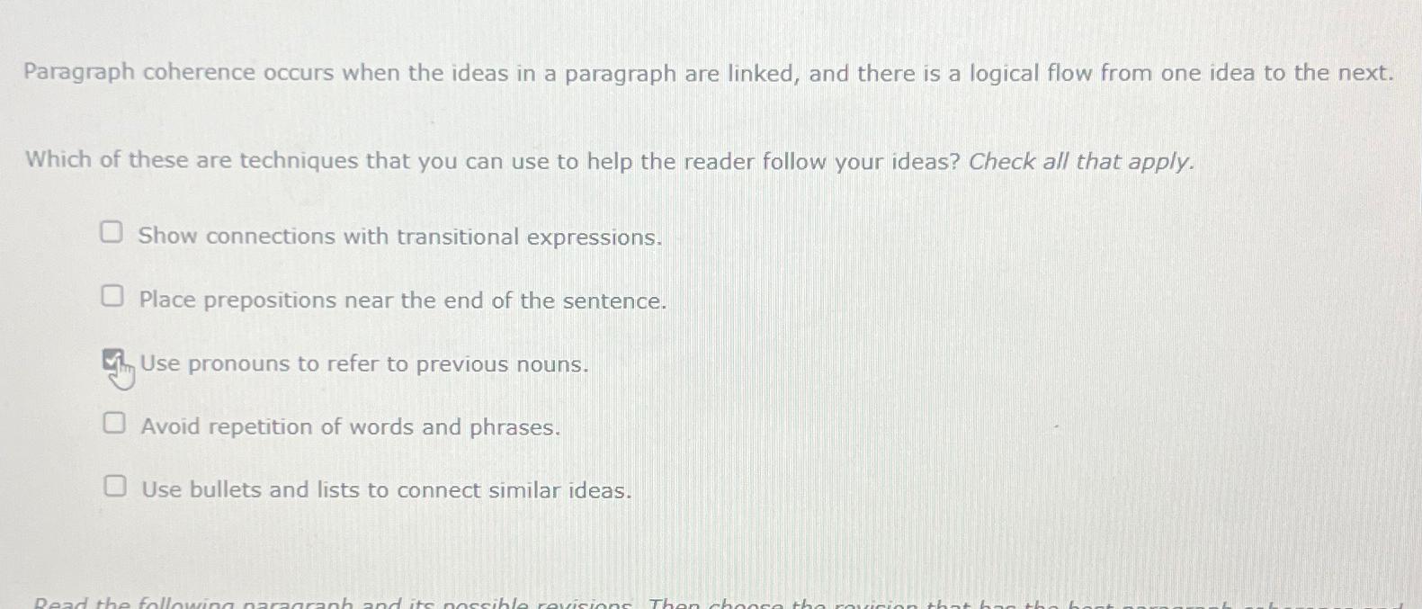 Solved Paragraph coherence occurs when the ideas in a | Chegg.com