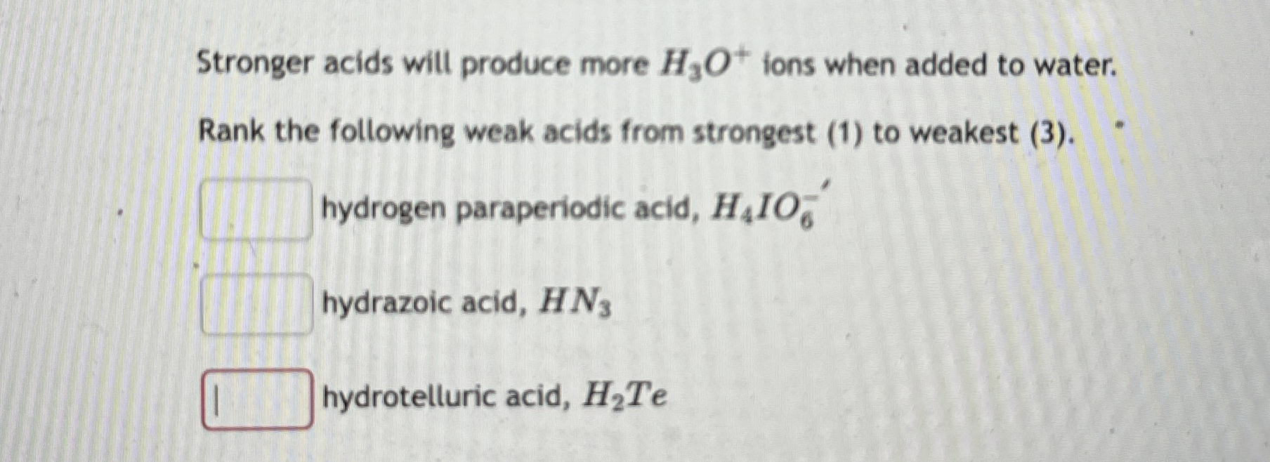 Solved Stronger acids will produce more H3O ions when added | Chegg.com