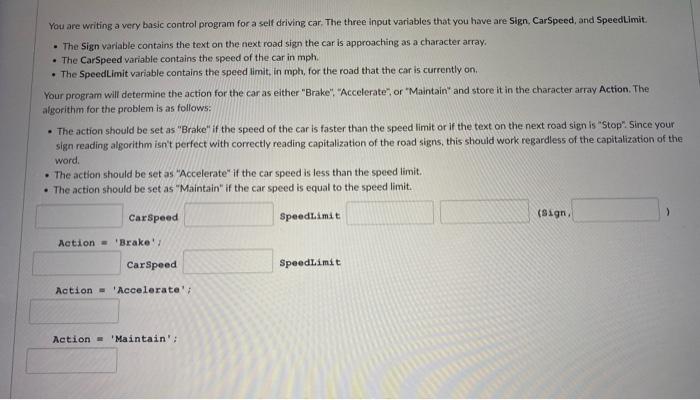 Solved You are writing a very basic control program for a | Chegg.com