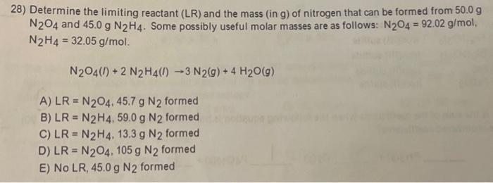 Solved 28) Determine the limiting reactant (LR) and the mass | Chegg.com