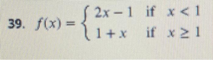Solved sketch a graph of the piecewise function and write | Chegg.com