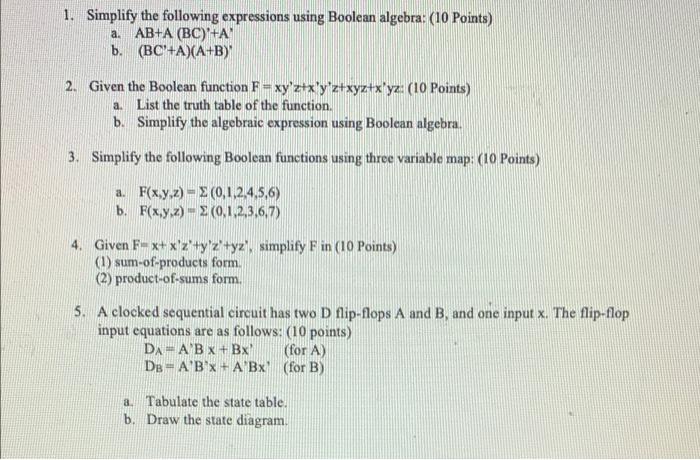 Solved 1. Simplify the following expressions using Boolean | Chegg.com