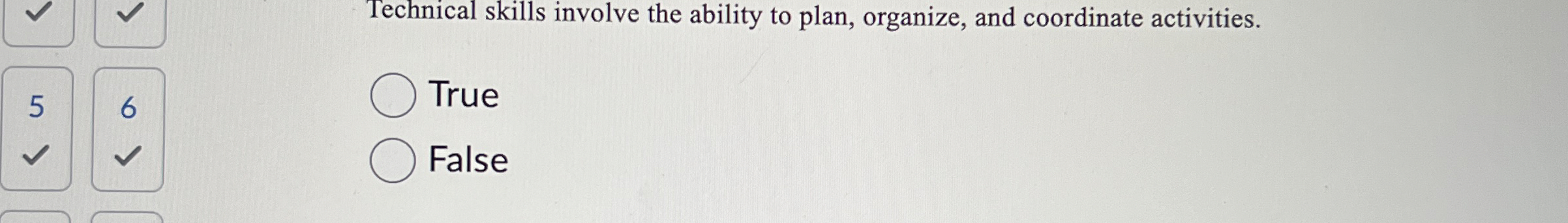 Solved Technical skills involve the ability to plan, | Chegg.com