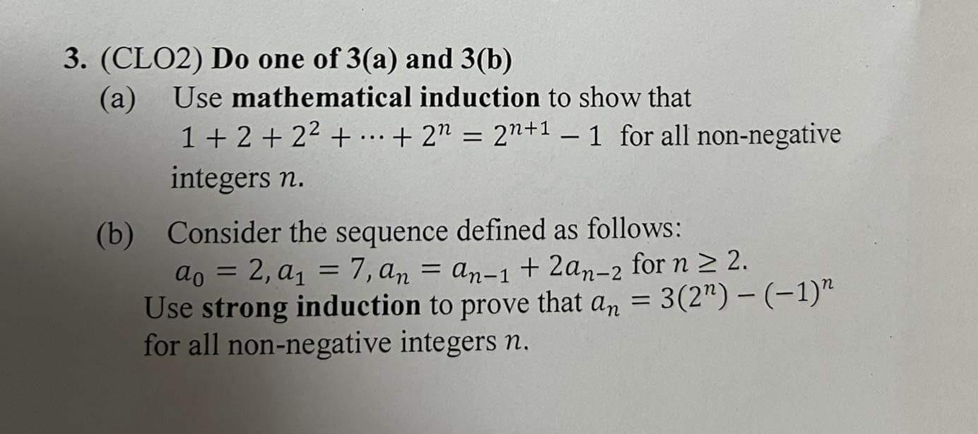 Solved (CLO2) Do one of 3(a) and 3(b) (a) Use mathematical | Chegg.com