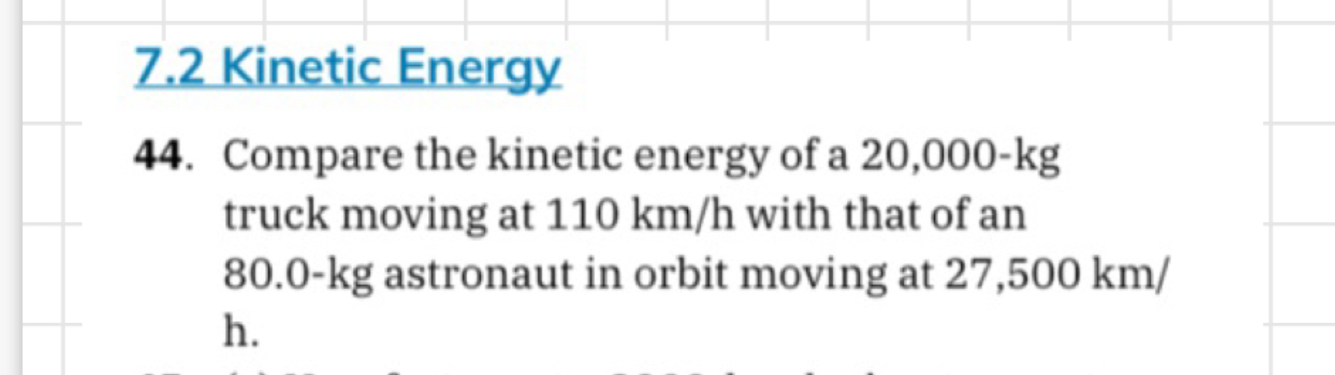 Solved 7.2 ﻿Kinetic EnergyCompare the kinetic energy of a | Chegg.com