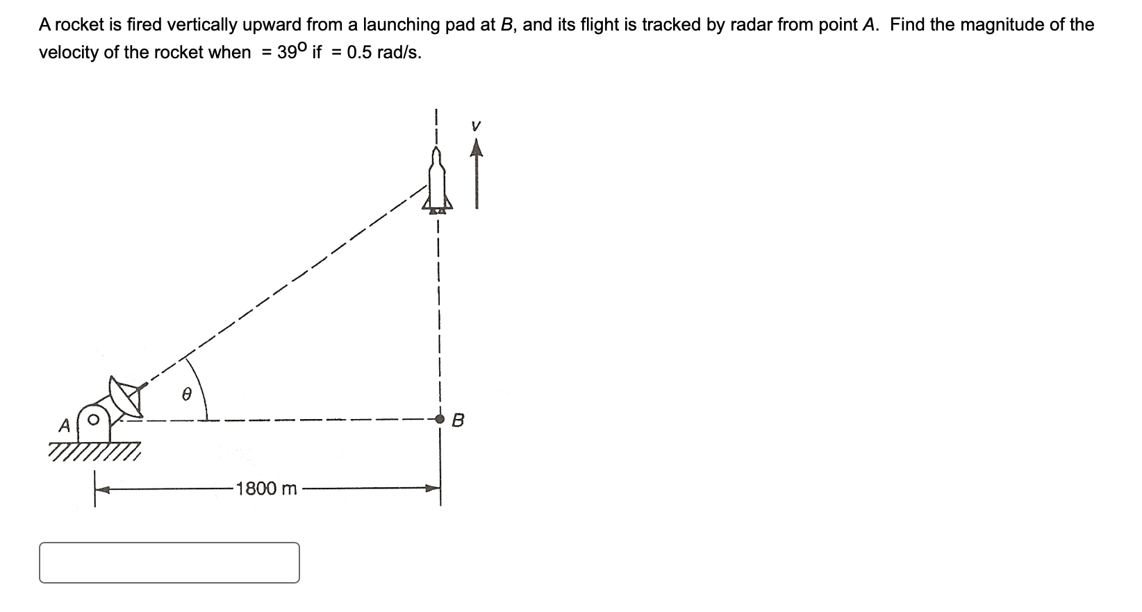 Solved A rocket is fired vertically upward from a launching | Chegg.com