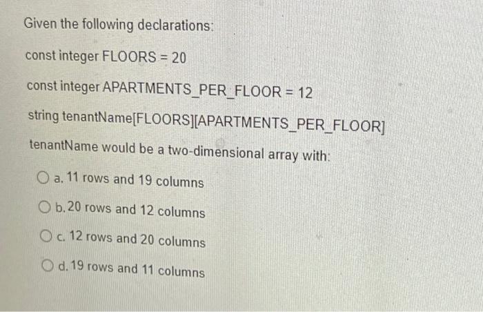 Solved Given The Following Declarations Const Integer
