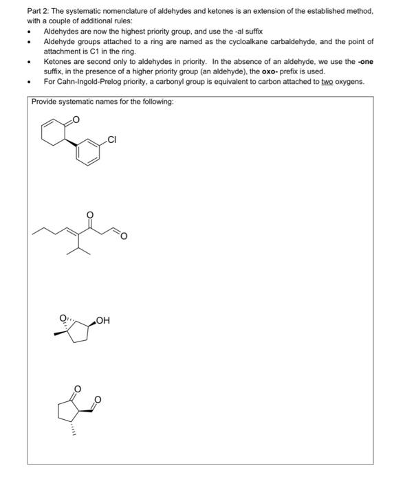 Solved Part 2: The systematic nomenclature of aldehydes and | Chegg.com