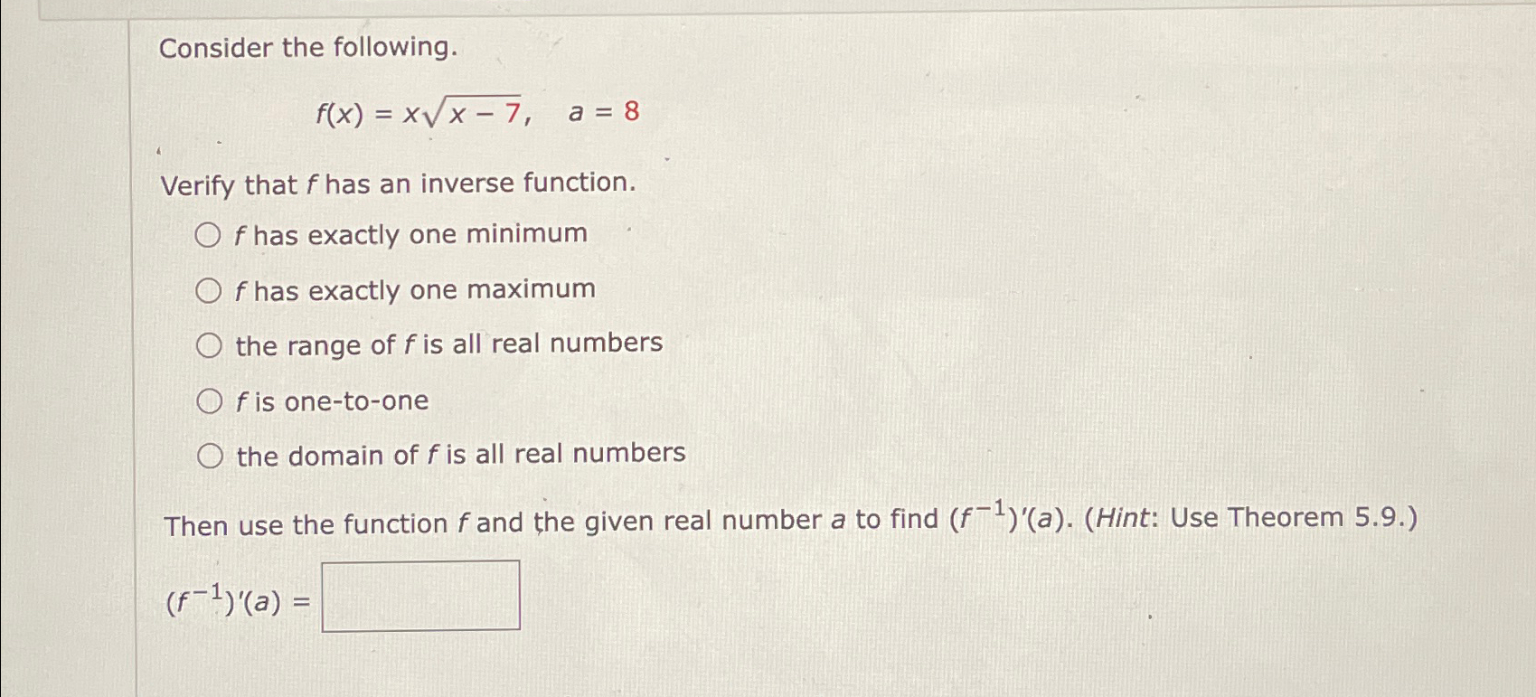 Solved Consider the following.f(x)=xx-72,a=8Verify that f | Chegg.com