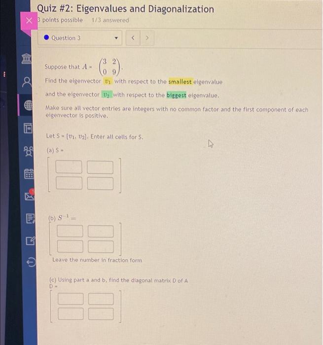 Suppose that A=(3029) Find the eigenvector v1 with | Chegg.com