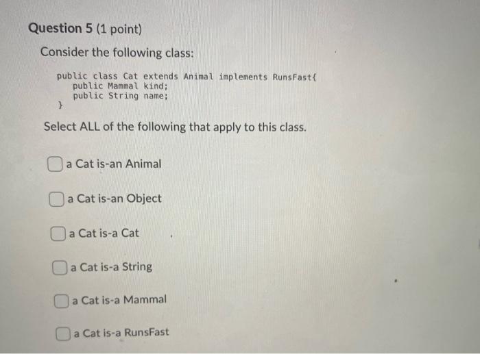 Solved Question 5 (1 point) Consider the following class: | Chegg.com