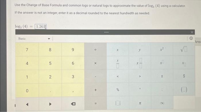 Solved Use the Change of Base Formula and common logs or | Chegg.com