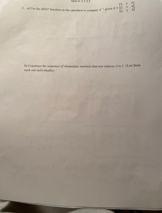 Solved Uuz 4:21-23 1. a) Use the RREF function on the | Chegg.com Solved Uuz 4:21-23 1. a) Use the RREF function on the | Chegg.com
